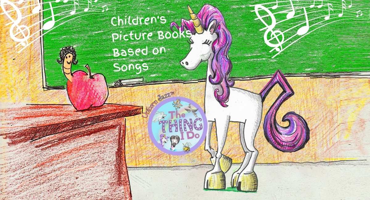 Children's Picture Books Based on Songs - Unicorn Jazz